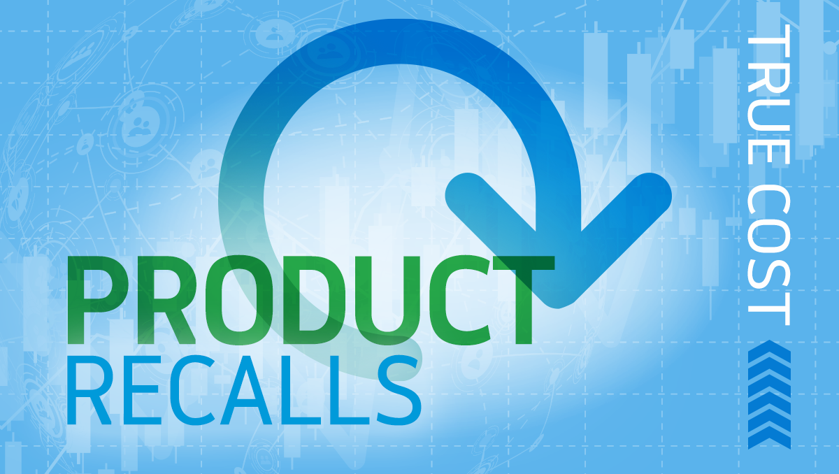 Food manufacturing and the true cost of product recalls