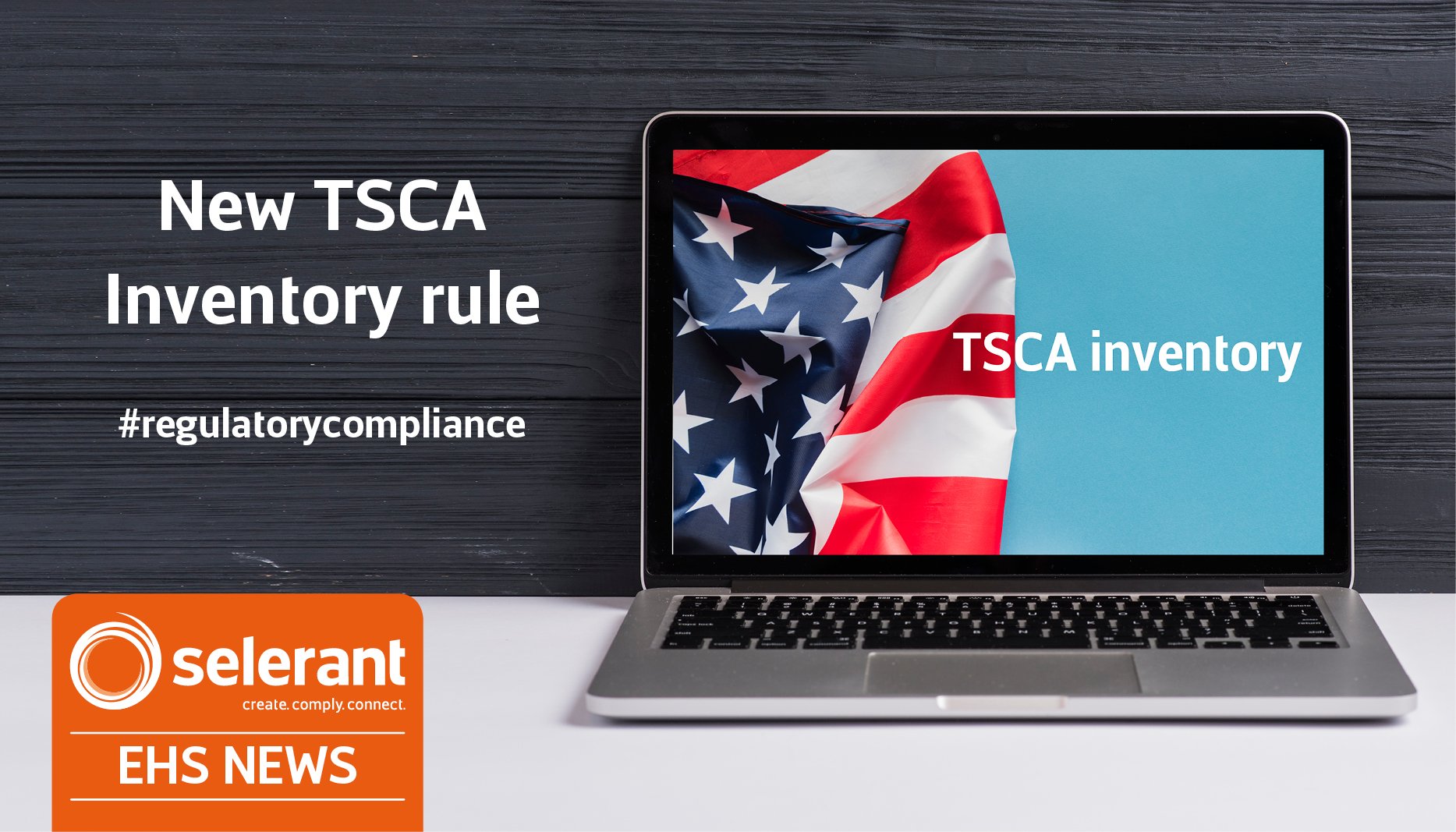 New TSCA Inventory rule